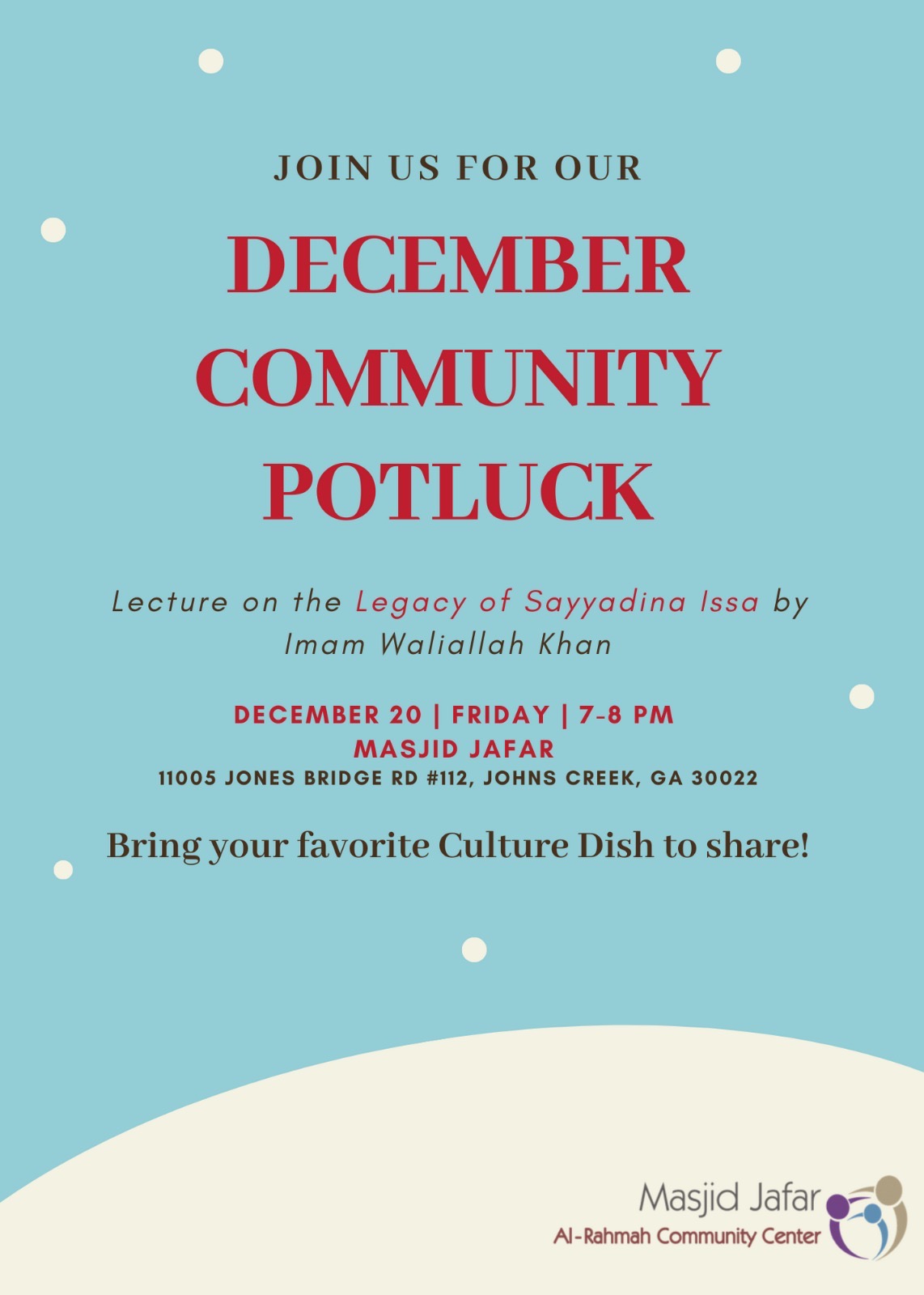 December Community Potluck Dinner - Community Center of Masjid Jafar